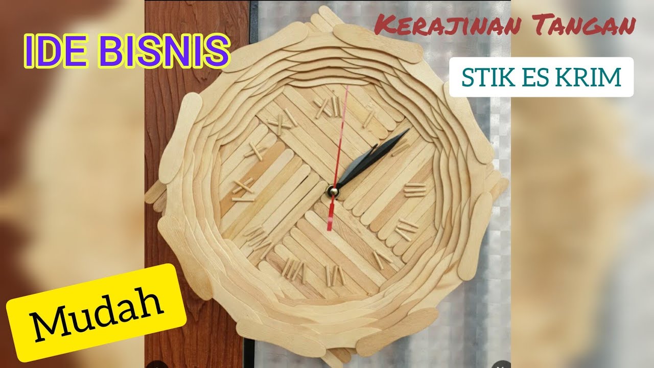 DIY/IDE KREATIF JAM DINDING DARI STIK ES KRIM GA PAKE RIBET - YouTube
