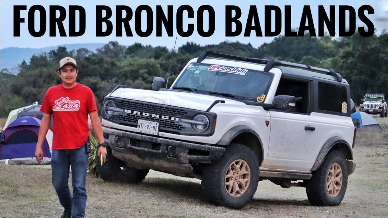 Ford Bronco Badlands, un gran 4X4 y digno rival de Jeep Wrangler - YouTube