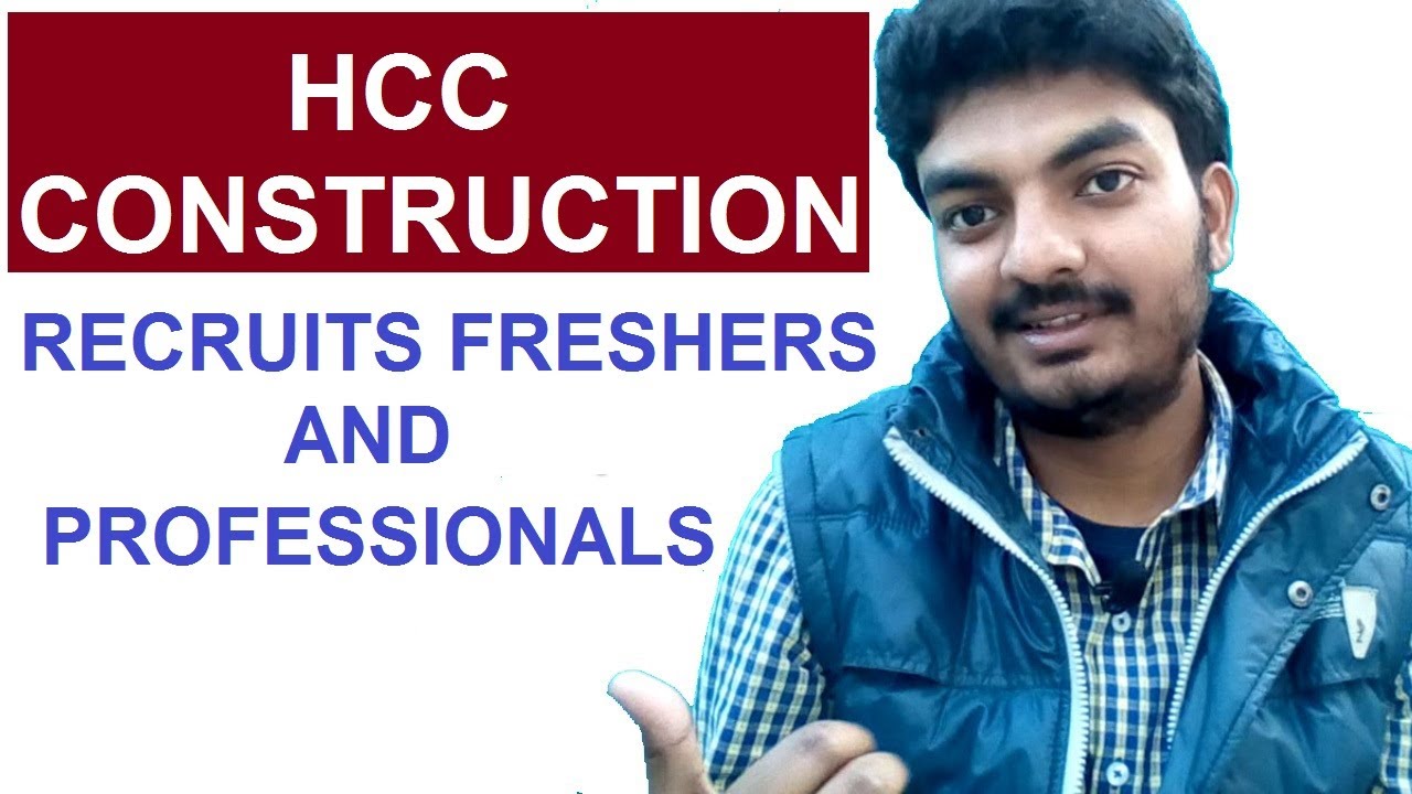 HCC construction recruits freshers and professionals || job news for ...