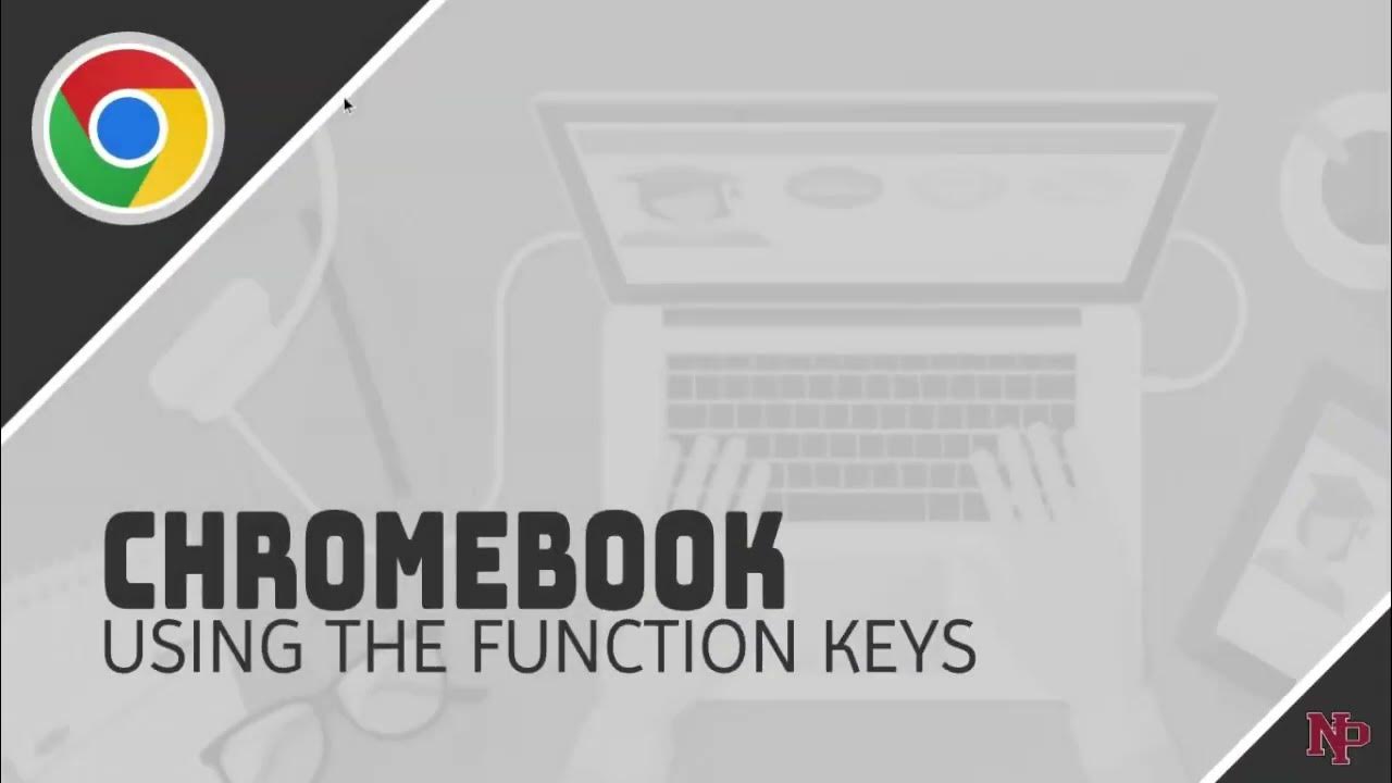 Chromebook: Function Keys - YouTube
