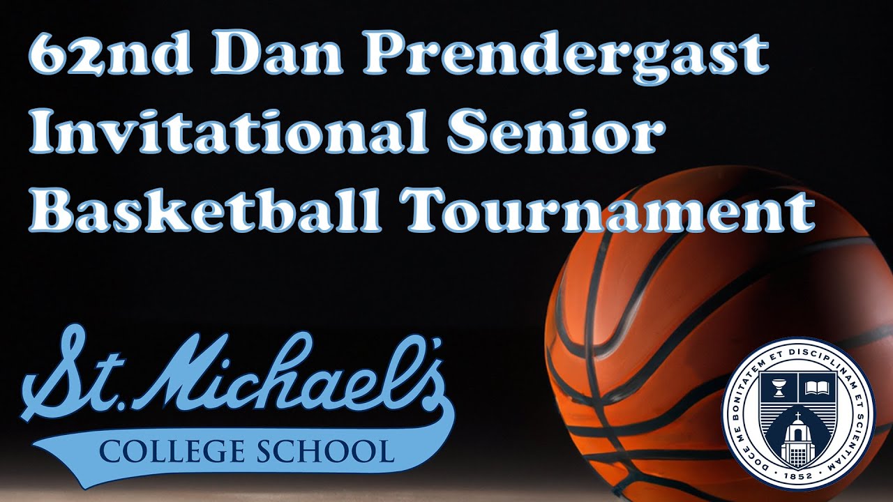 62nd Annual Dan Prendergast Basketball Tournament | Jan 10th, 2025 | St ...
