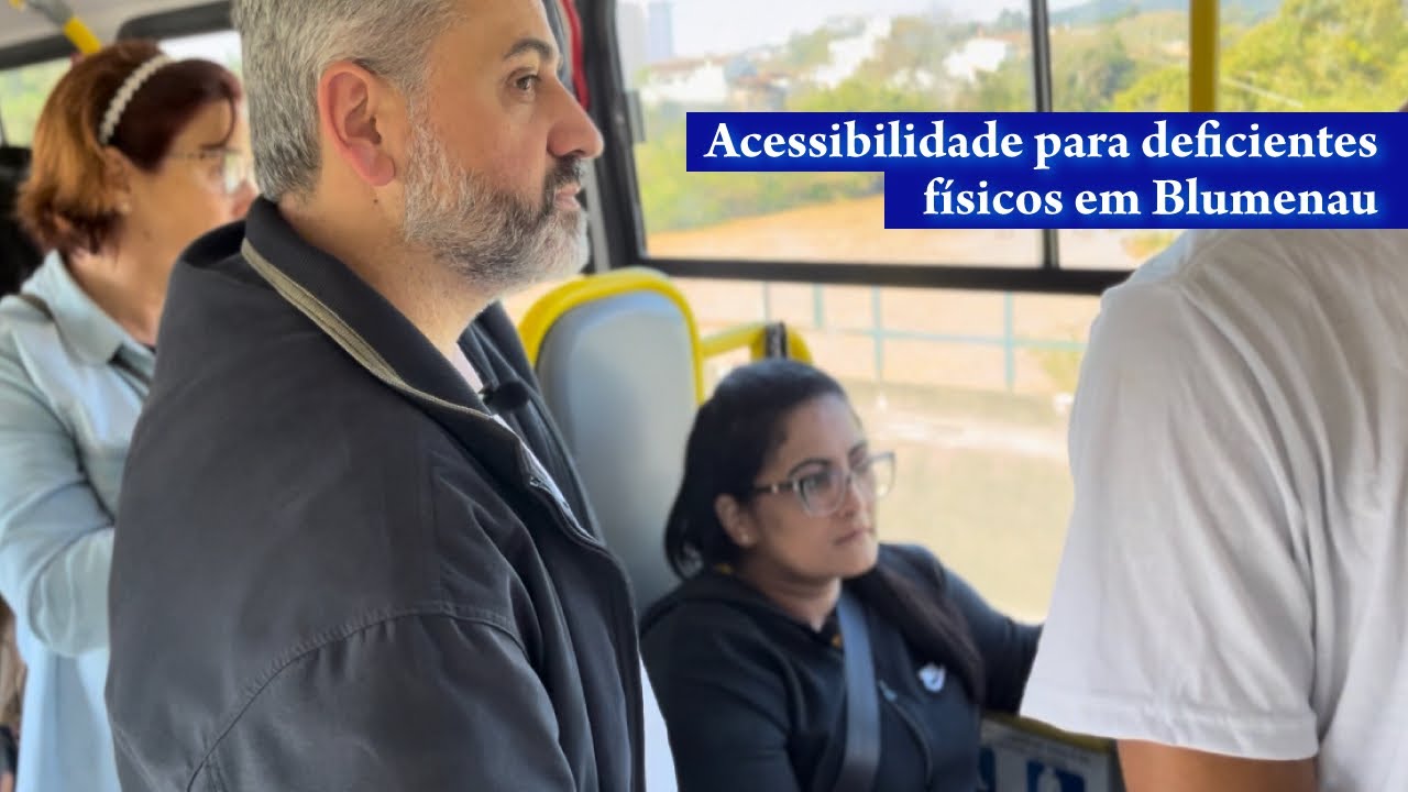 Acessibilidade em Blumenau - Vereador Gilson acompanha a rotina de uma ...