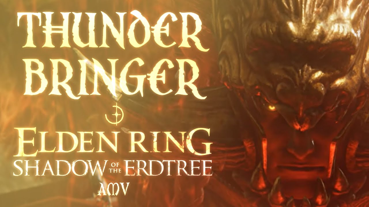 Elden Ring AMV || Thunder Bringer - YouTube