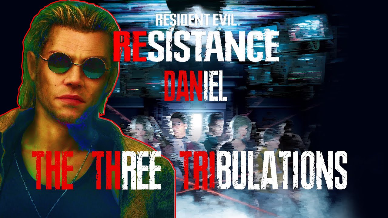Resident Evil Resistance [ Daniel's Match ] [ The Three Tribulations ...