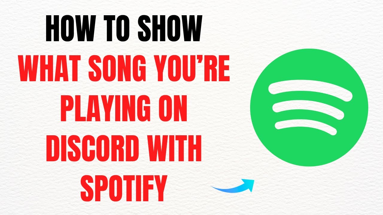 How to Show What Song You’re Playing on Discord with Spotify – Full ...