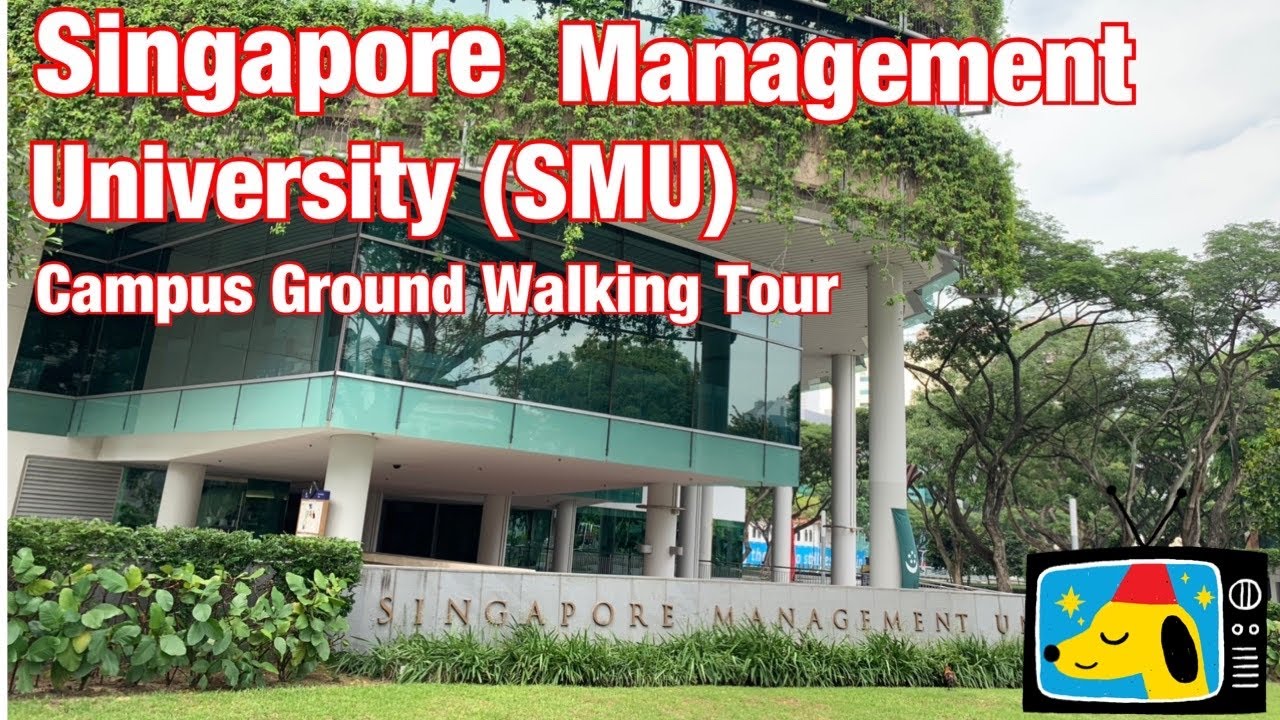 Walking Tour: Singapore Management University (SMU) Campus Ground || by ...