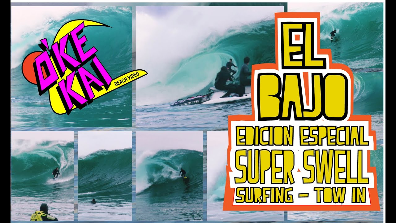 El BAJO IQUIQUE Super Swell SURFING - Tow In - YouTube