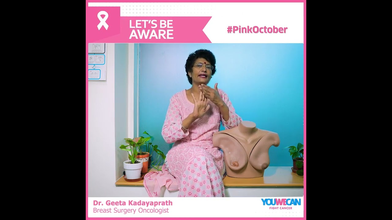 Self-examination is the first step towards early detection of breast ...