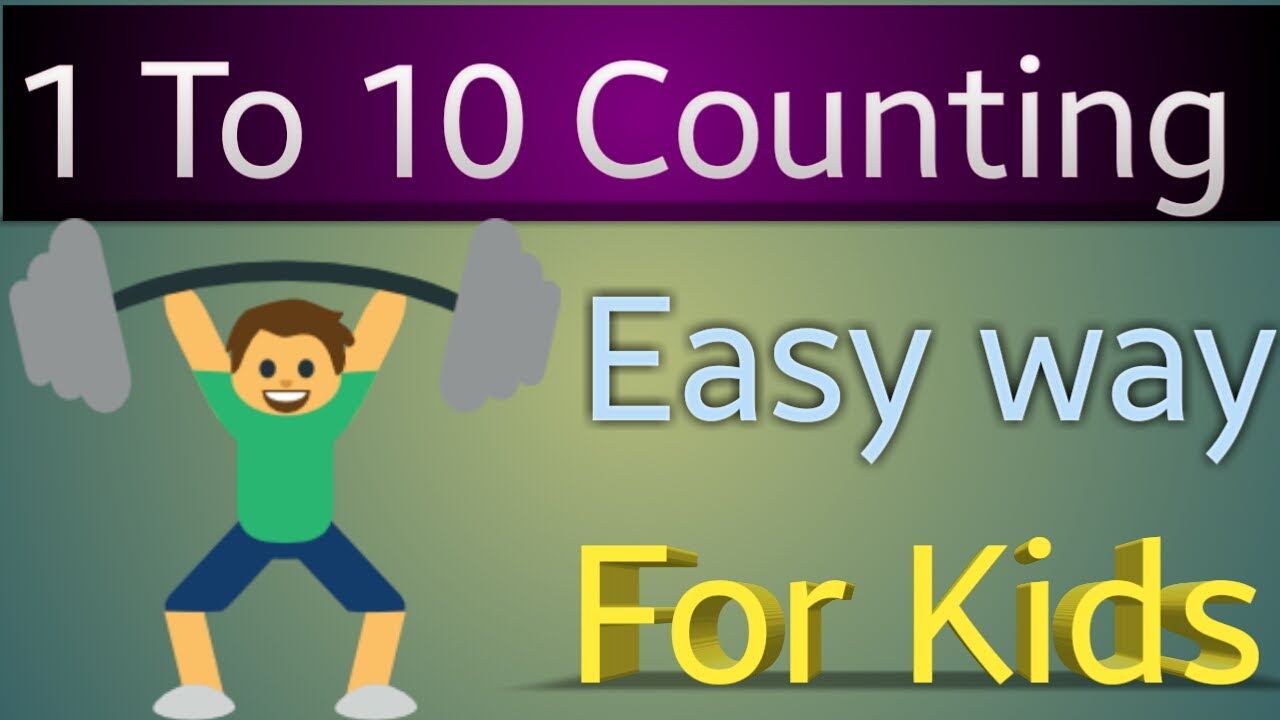 Learning 1 to 10 counting in easy way - YouTube