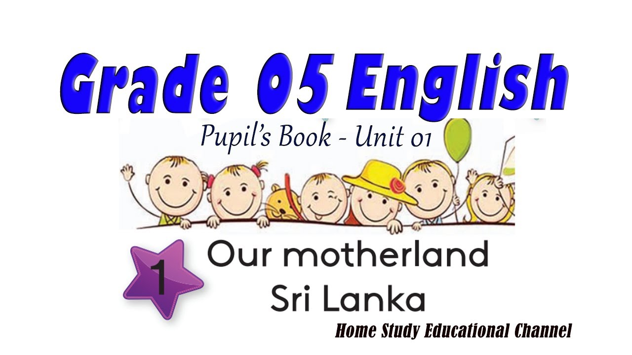Grade 05 English Pupil's Book - Unit 01 ( Lesson 01 ) - YouTube