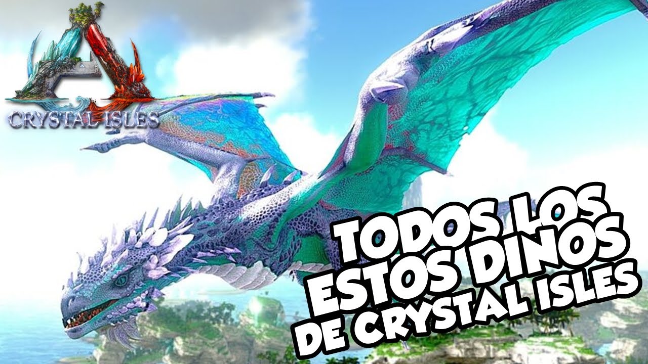 TODOS LOS DINOSAURIOS COMPLETOS DE CRYSTAL ISLES! - YouTube