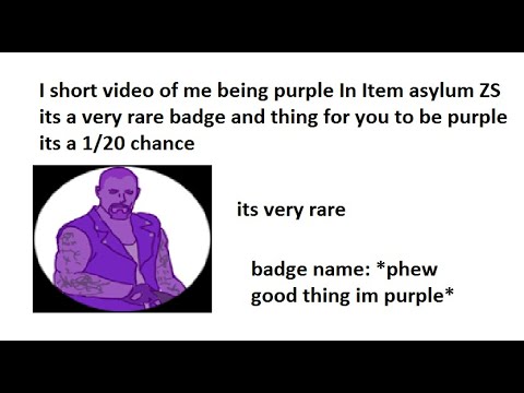 Being purple in Item asylum ZS (public server) - YouTube