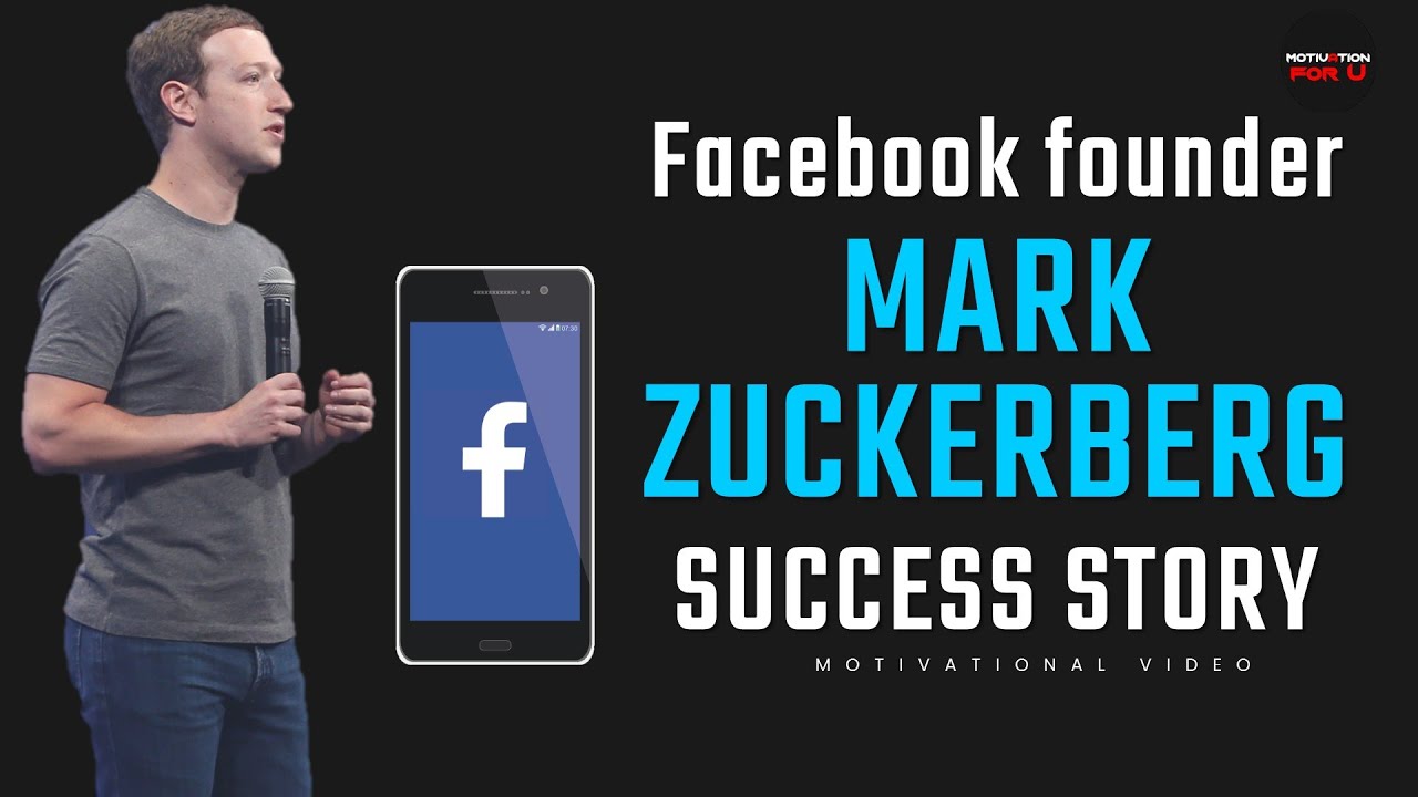 MARK ZUKERBERG | Founder and CEO of FACEBOOK | Biography | Motivational ...