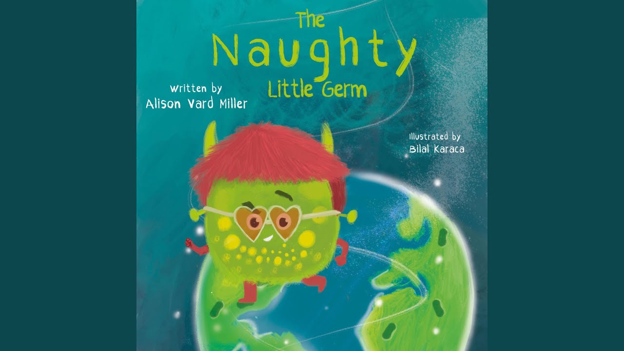 The Naughty Little Germ - YouTube
