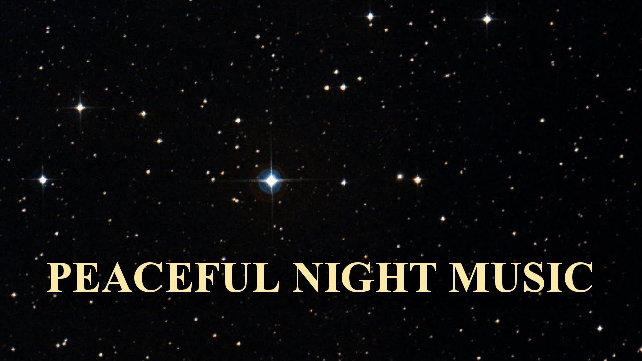 Night Stars Music for Sleeping, relaxing and calm night - YouTube