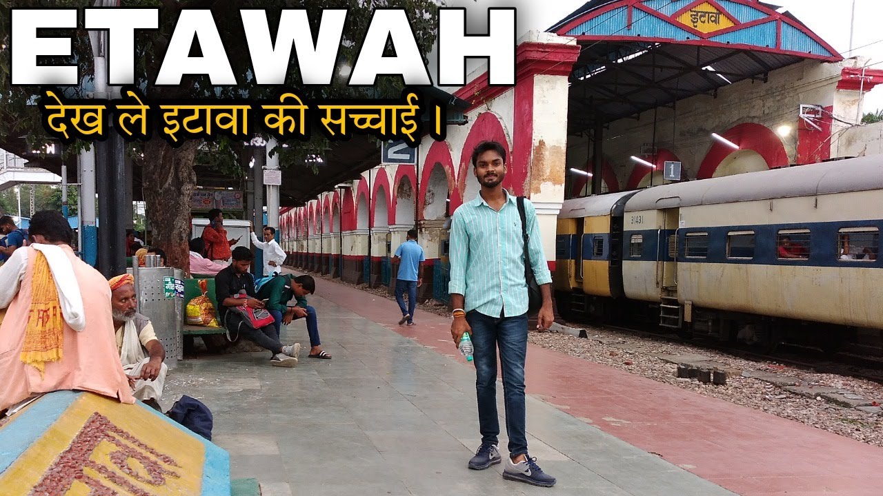 Etawah Junction Travel | Etawah Red Light Area, Ghoda Chai, Station ...