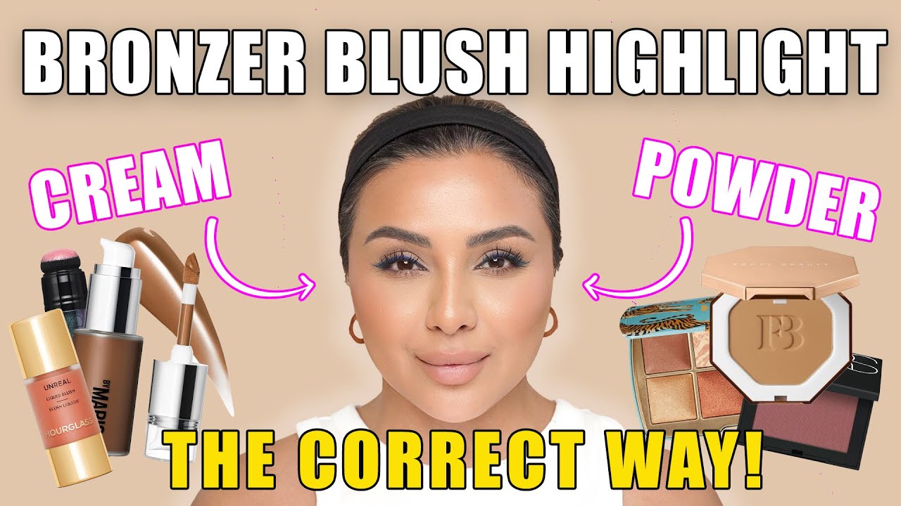 The ONLY Bronzer Blush Highlighter Tutorial You Need - YouTube