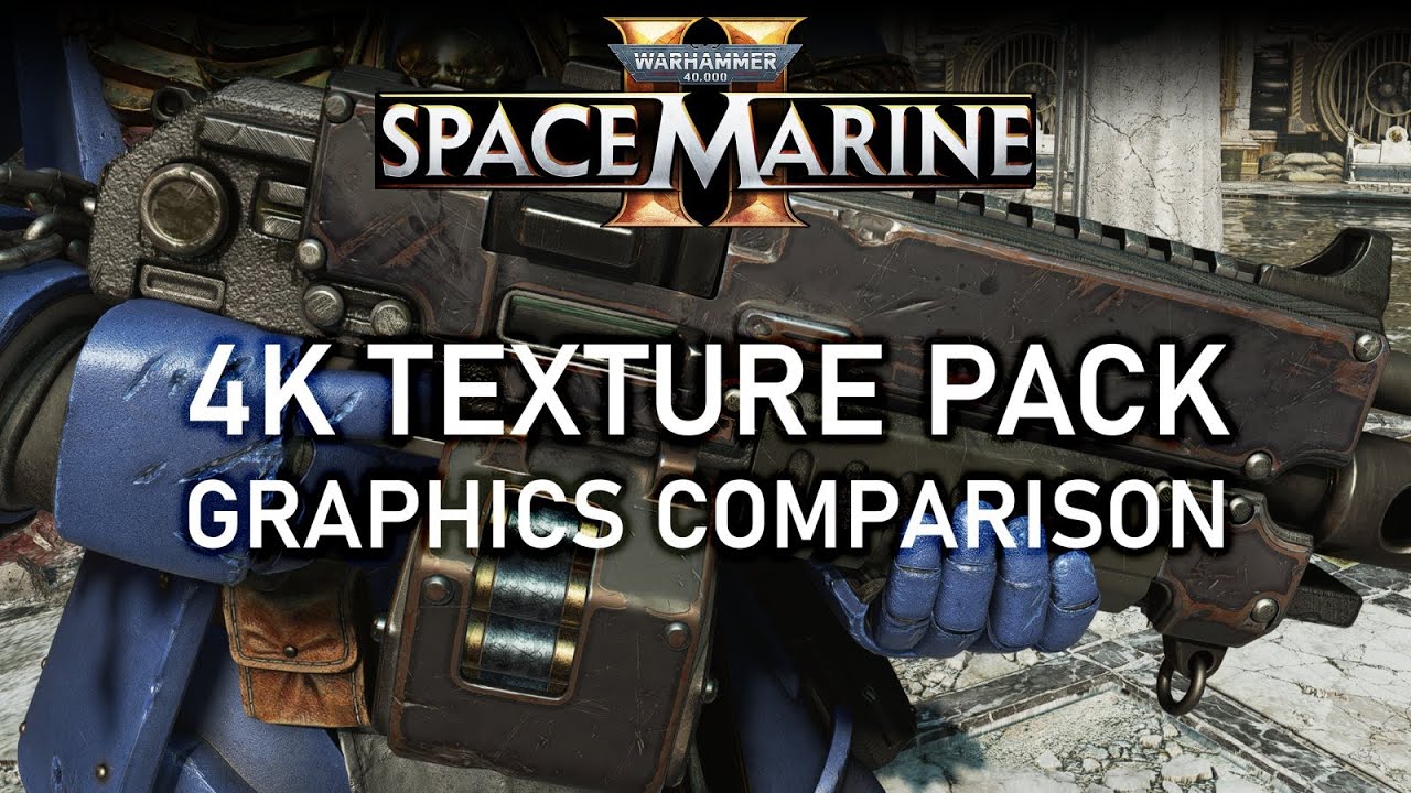Warhammer 40000: Space Marine 2 — 4K Texture Pack Graphics Comparison ...