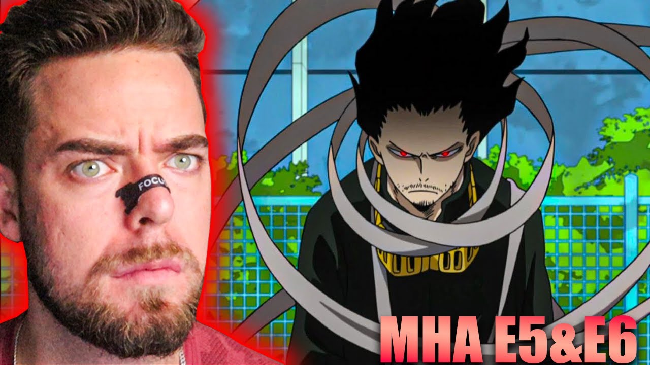 This Man Angry... | MHA EPISODE 5 AND 6 REACTION - YouTube