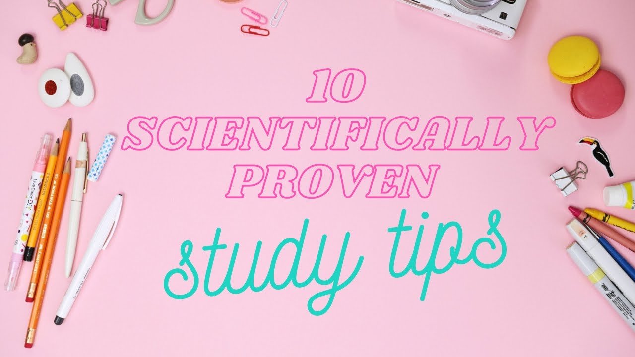 10 Scientifically Proven Study Tips!! - YouTube