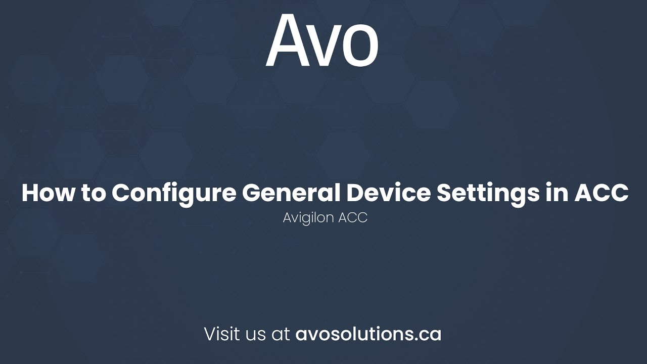 How to Configure General Device Settings in ACC - YouTube