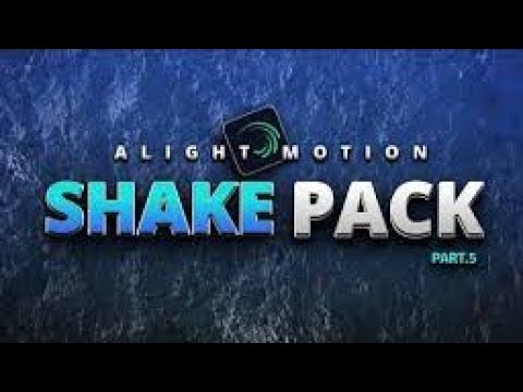 3k Special Video 🗿🔥|| TOP 5 Hard SHAKES PACK IN alight motion🥵|| (xml link ) 🔥 - YouTube