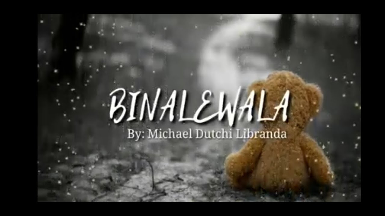BINALEWALA by Michael Libranda (Lyric Video Cover) - YouTube