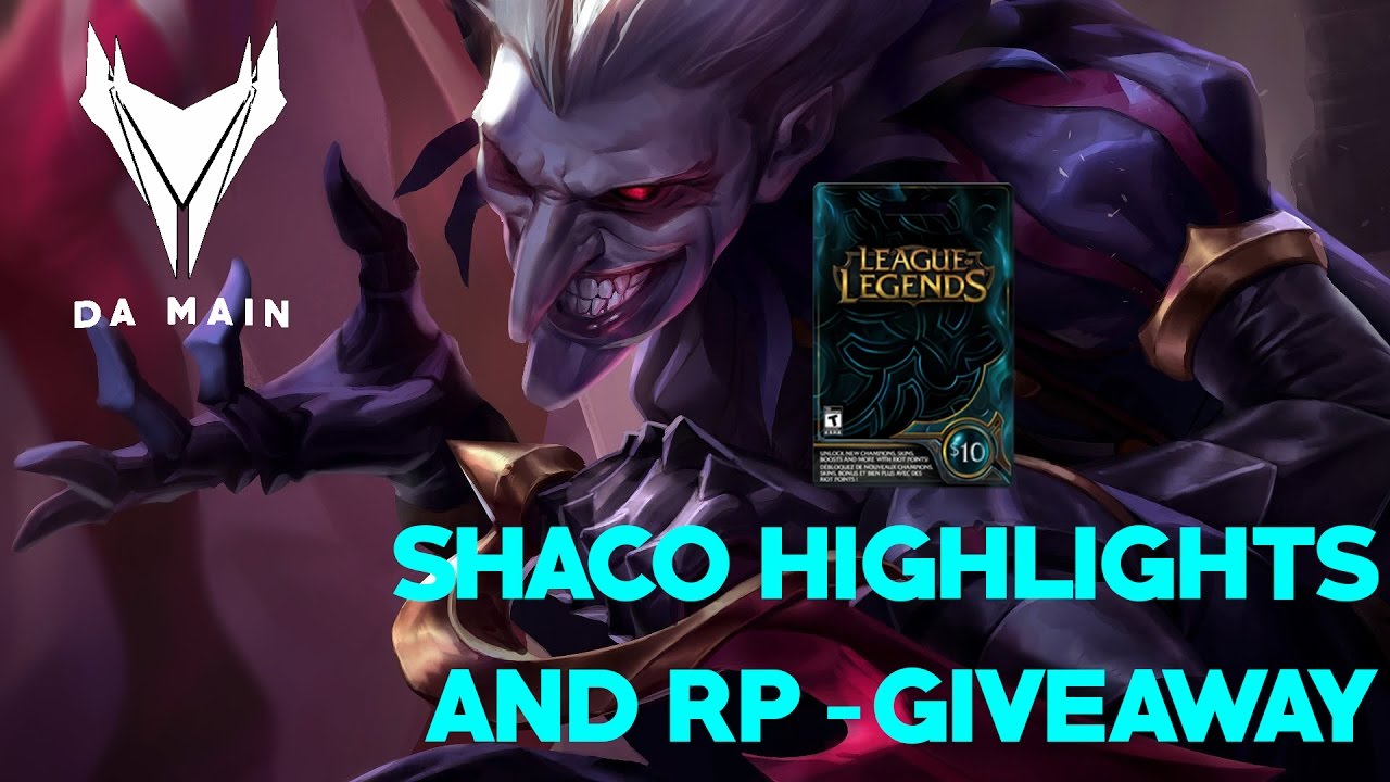 League of legends - Shaco Highlights+ RP Giveaway - Da Main - YouTube