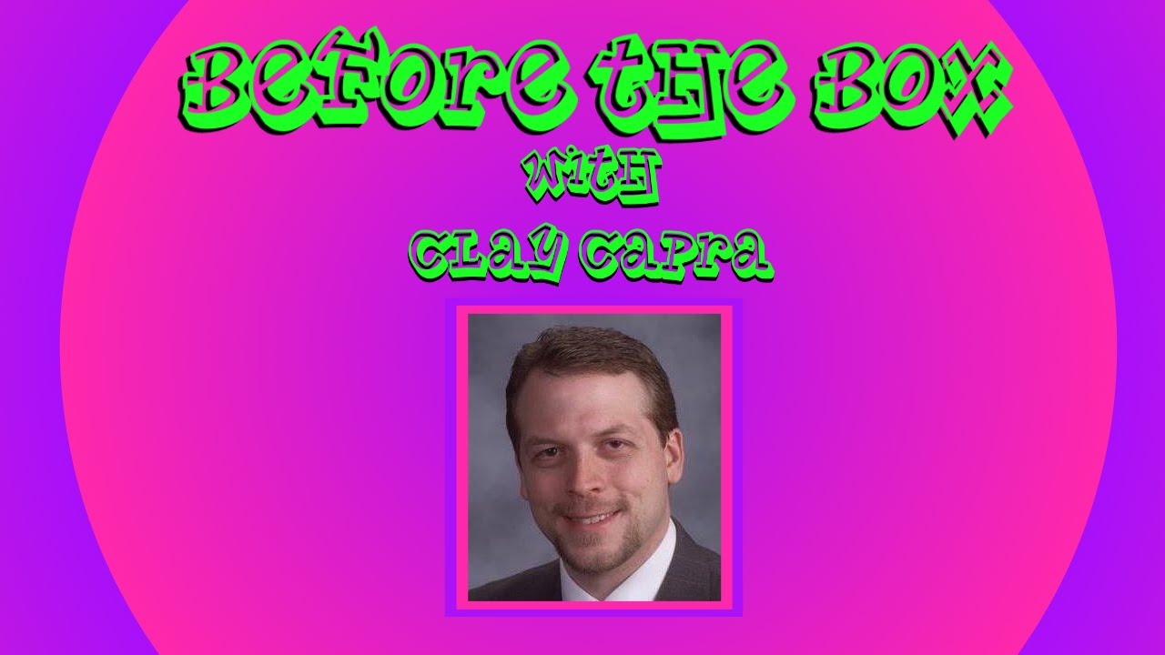 Before The Box with Clay Capra - YouTube