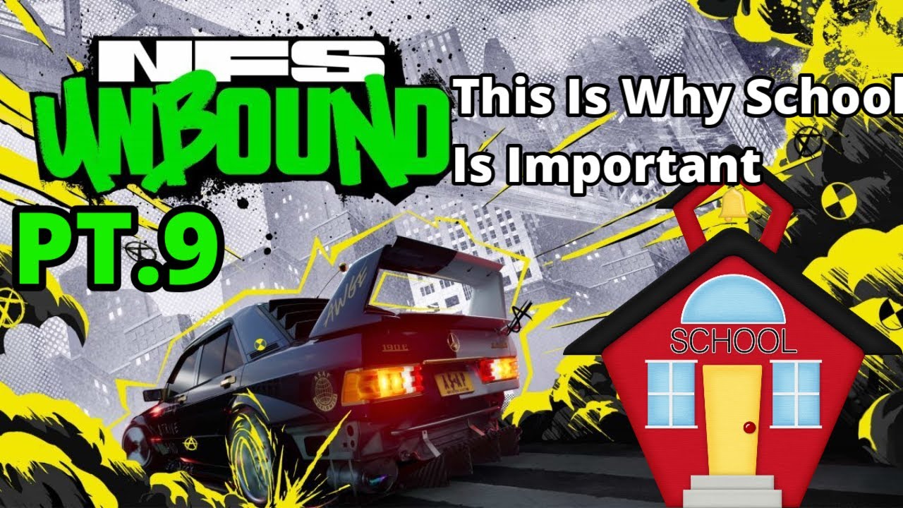 NFS Unbound Pt.9: School Is Important #needforspeedunbound #playthrough ...