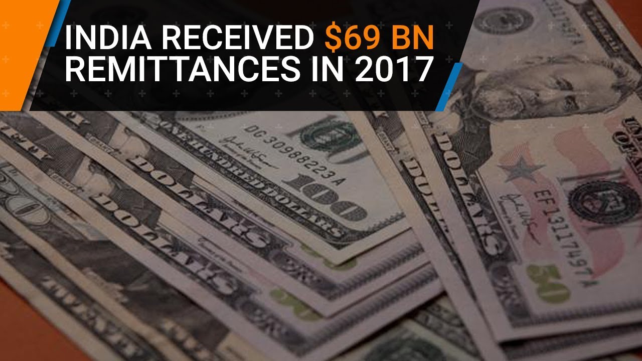 India received $69 billion remittances in 2017, retains top slot - YouTube