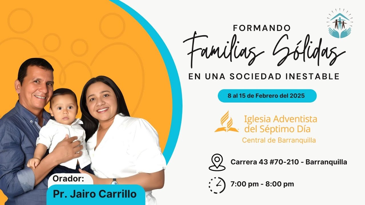 Formando familias solidas en una sociedad inestable - Pr Jairo Carrillo ...