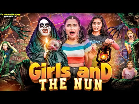 Girls And The Nun || Tejasvi Bachani