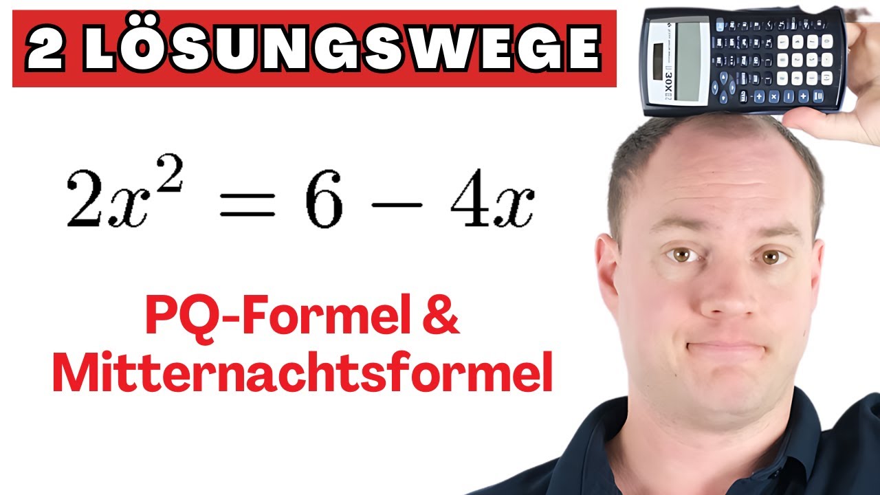 So funktionieren Mitternachtsformel & PQ-Formel! - YouTube