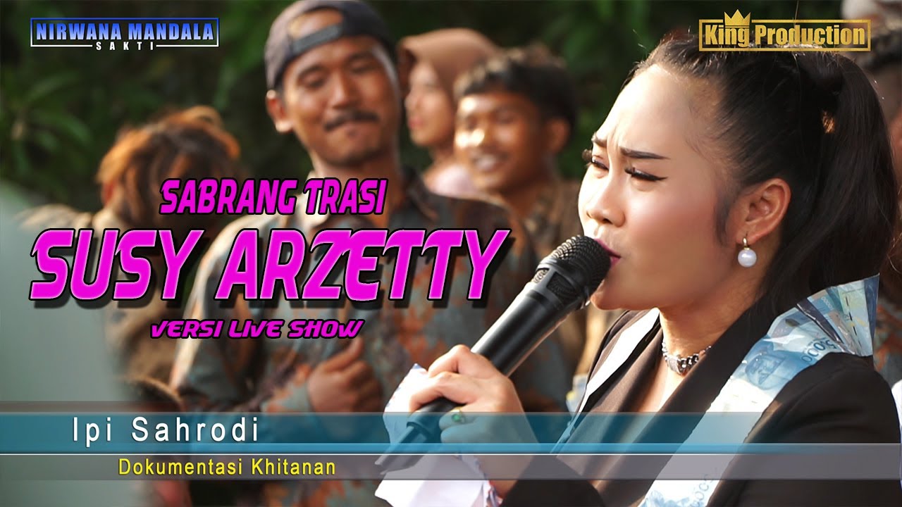 SABRANG TRASI SUSY ARZETTY SHOW NMS HAJAT BPK CASMARI DAN IBU SONAH ...