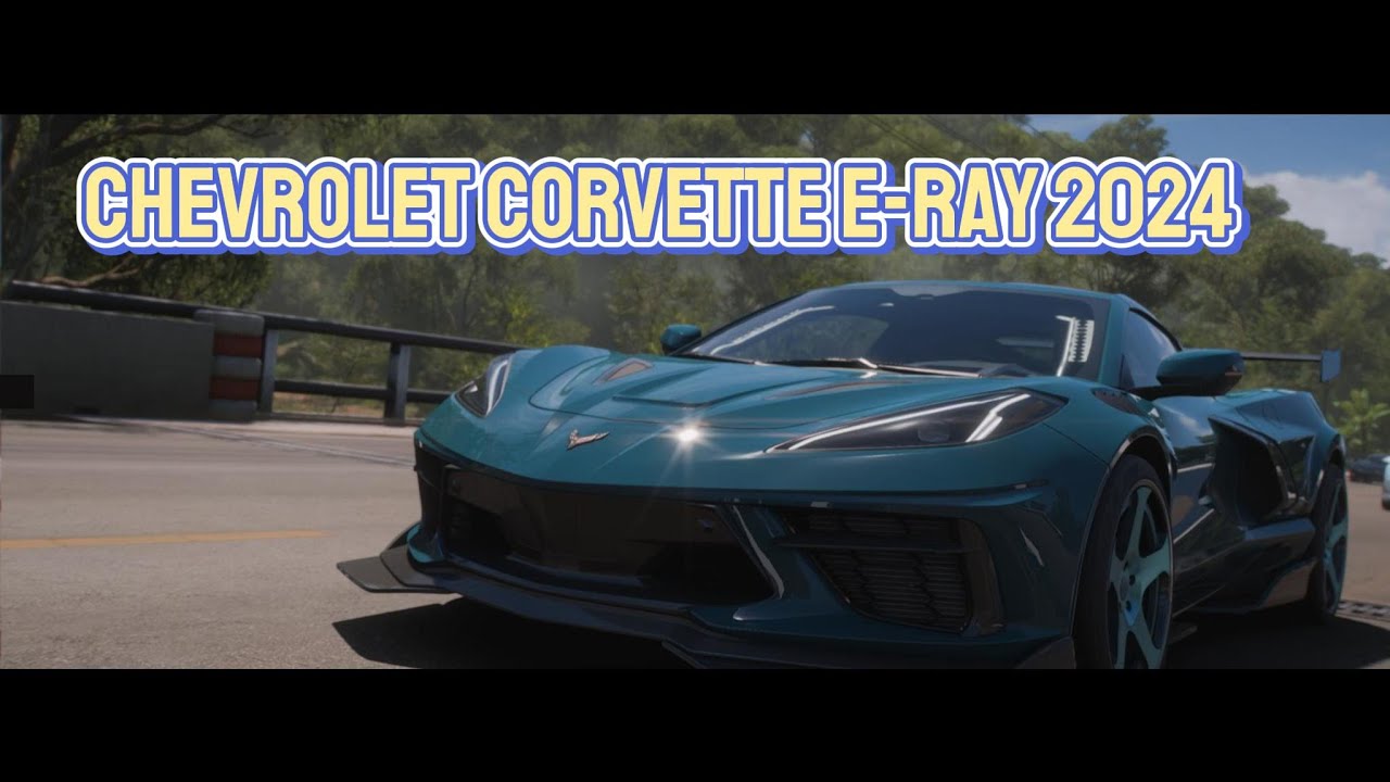 Chevrolet Corvette E-Ray 2024 - Forza Horizon 5 - YouTube