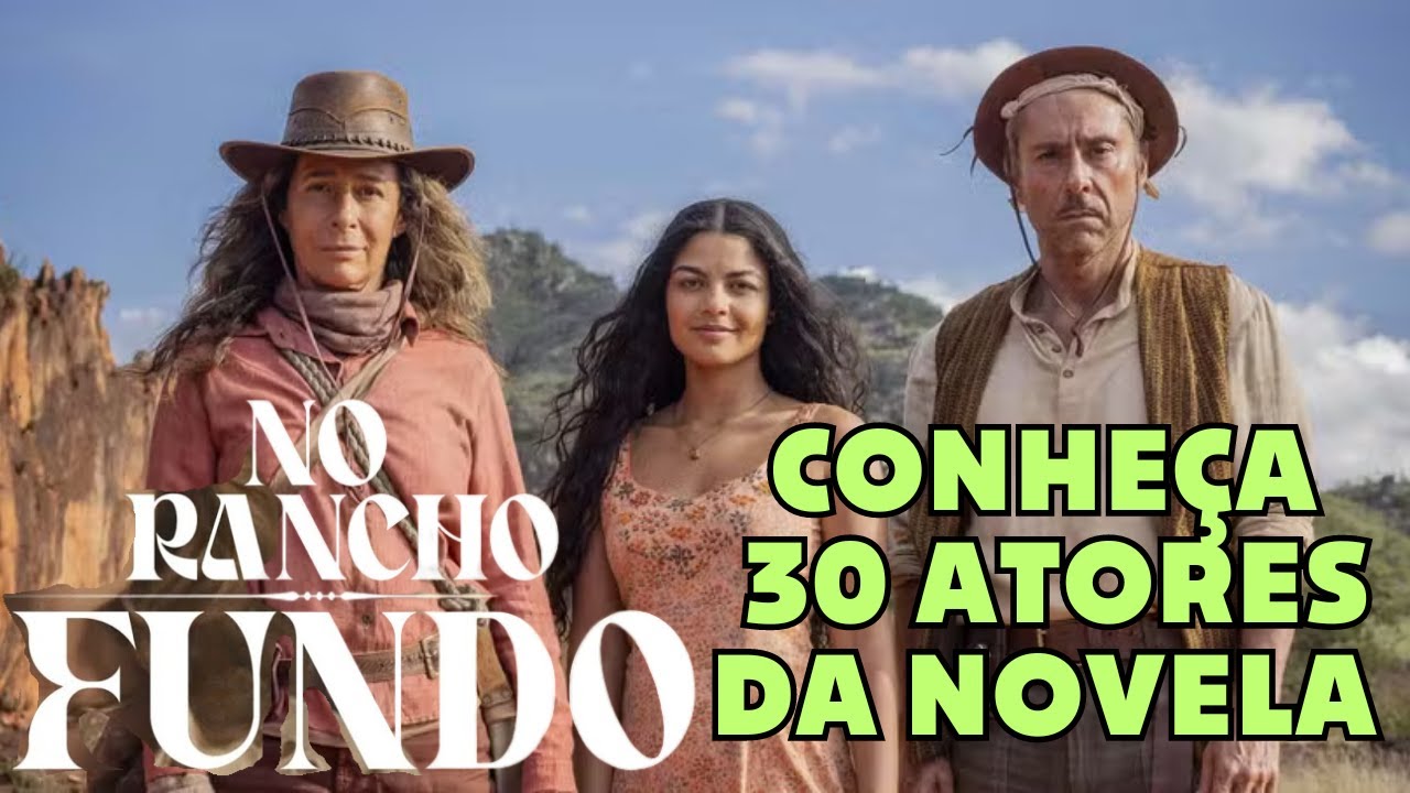 Elenco da Novela "No Rancho Fundo" Grandes Atores - YouTube