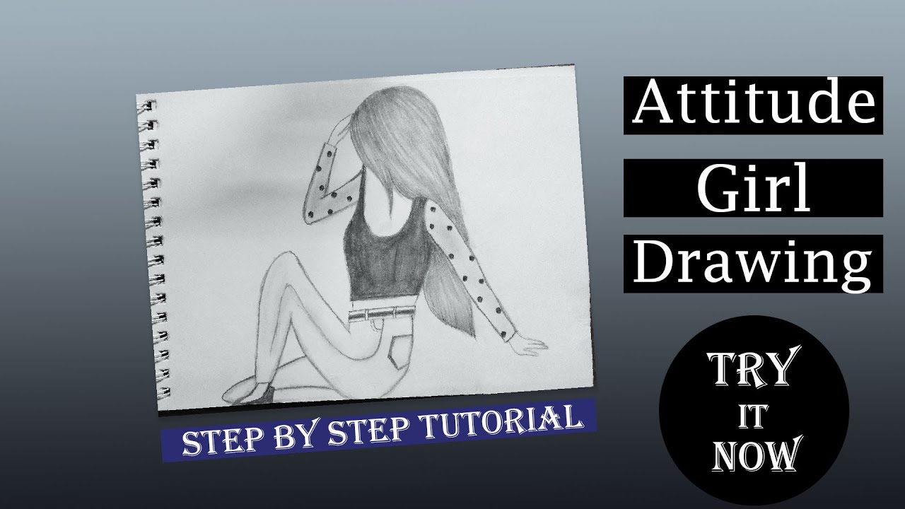 A Attitude Girl Drawing with Stylish Pose | Pencil Drawing Tips - YouTube