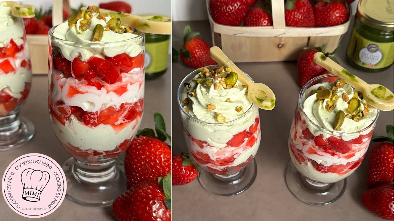 Coupe de fraise fraîcheur crème pistache & vanille - YouTube