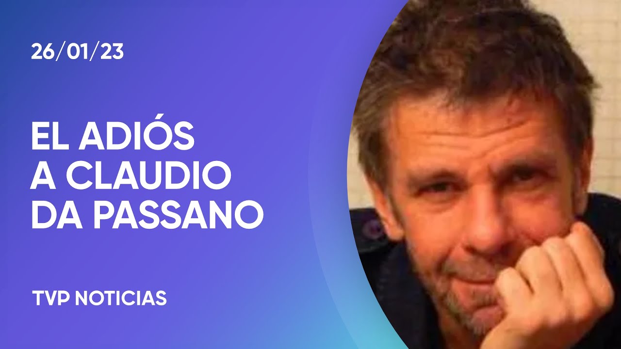 El adiós a Claudio Da Passano - YouTube
