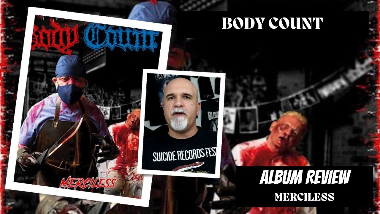 Body Count - Merciless (Album Review) - YouTube