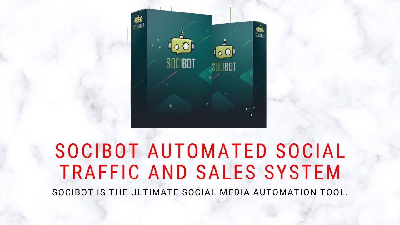 SociBot Automated Social Traffic And Sales System- Review and Bonuses ...
