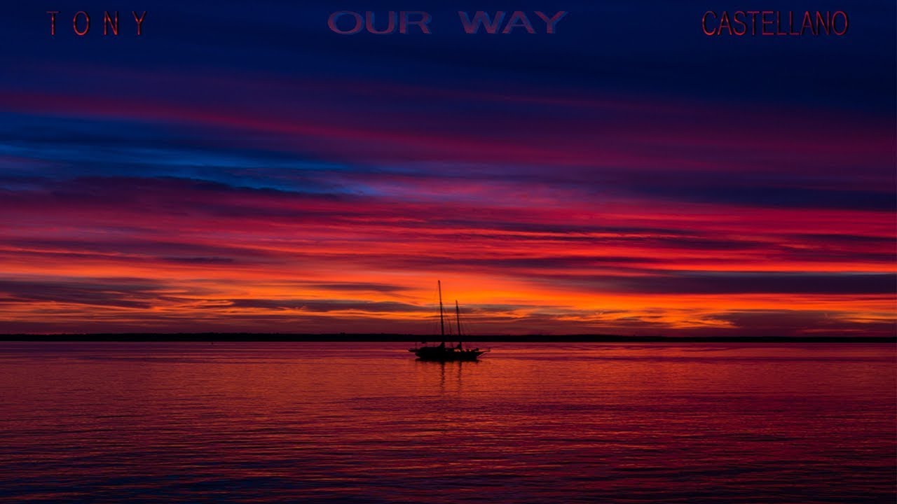 Tony Castellano - Our Way(Official Audio) - YouTube