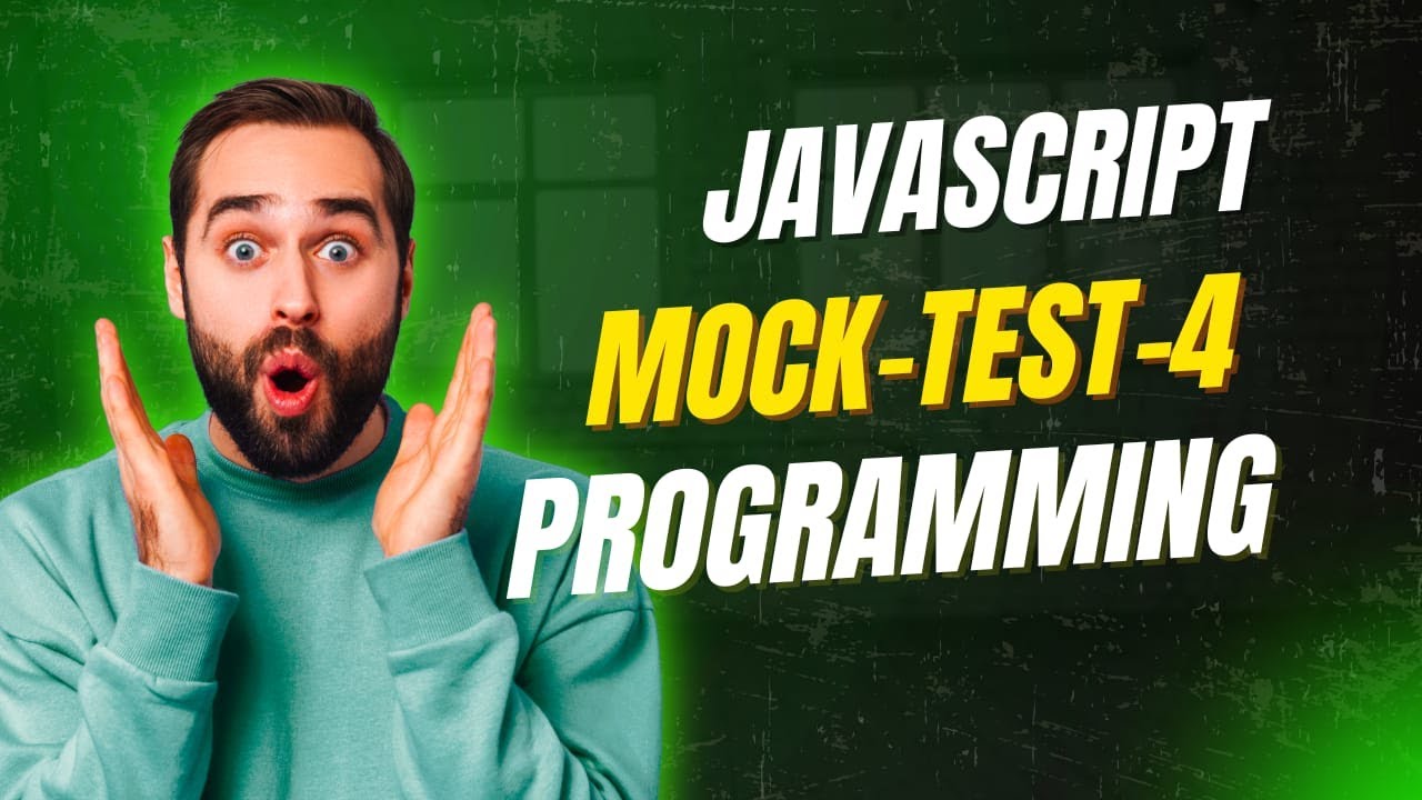 Mock Tests Javascript Programming Test 4 Nxtwave Ccbp 5077