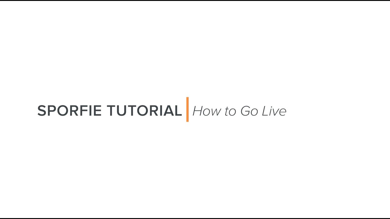 How To Go Live with Sporfie - YouTube