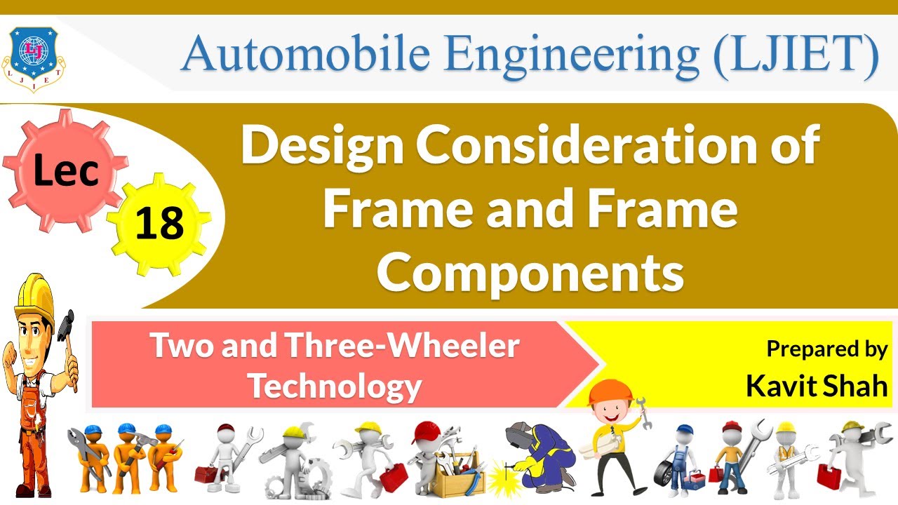 L 18 Design Consideration of Frame and Components | Two and Three ...