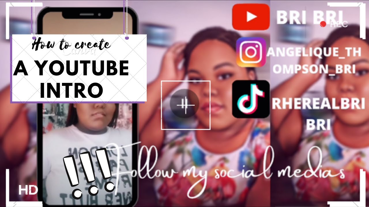 How to create a YouTube intro |BRI BRI 🌺| - YouTube