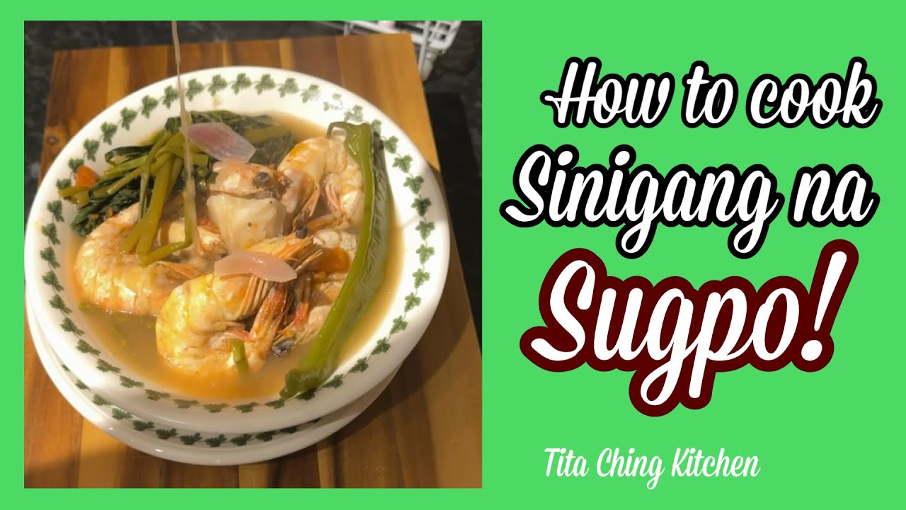 How to Cook Sinigang na Sugpo - YouTube