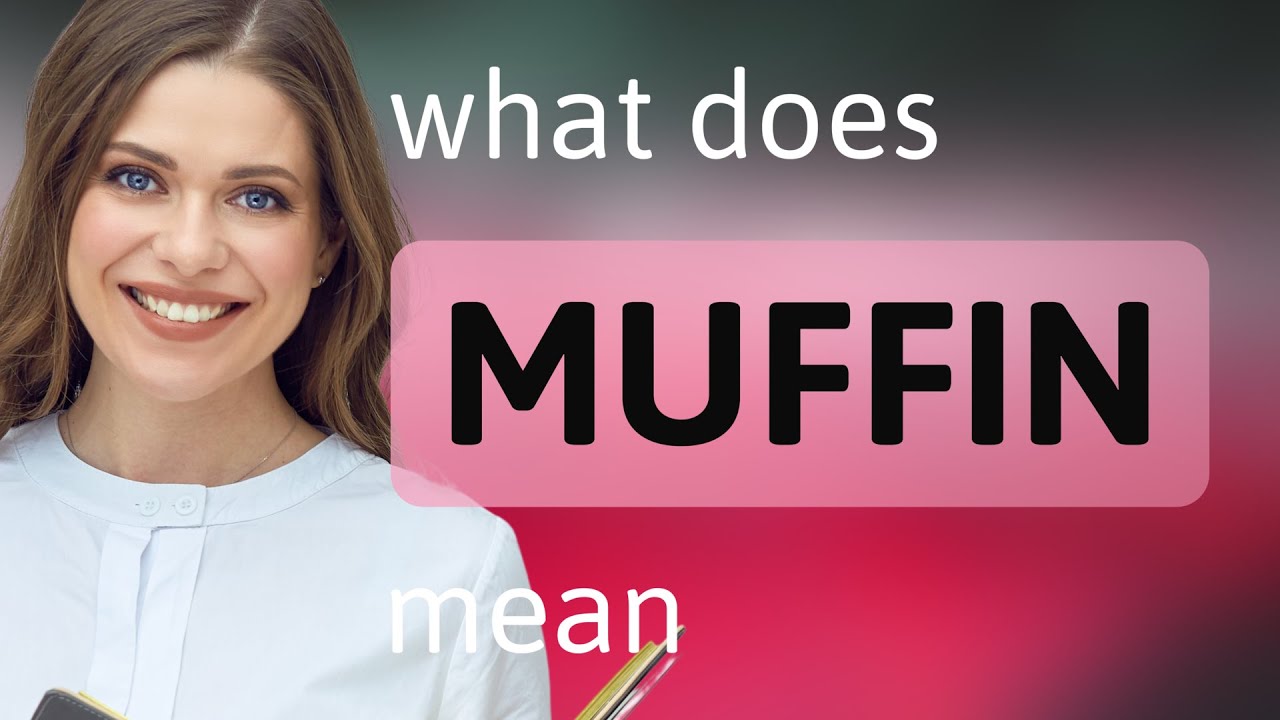 Muffin • meaning of MUFFIN - YouTube