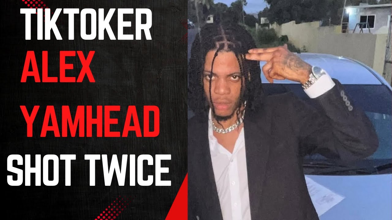 ALEX YAMHEAD SHOOTING INCIDENT: TIKTOKER ALEX 🍠 HEAD SHOT 2X - YouTube